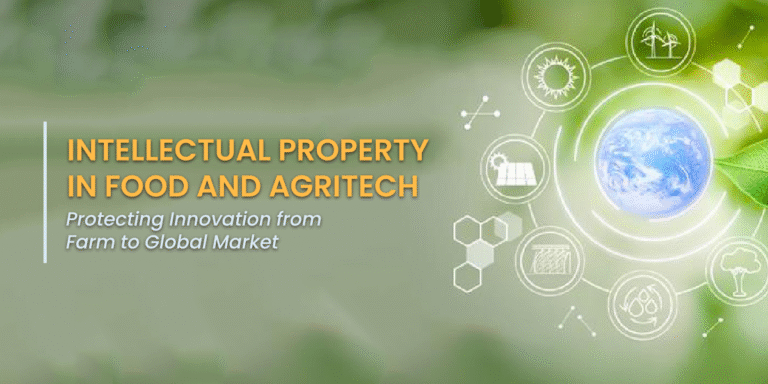 Intellectual Property in Food and AgriTech: Protecting Innovation from ...